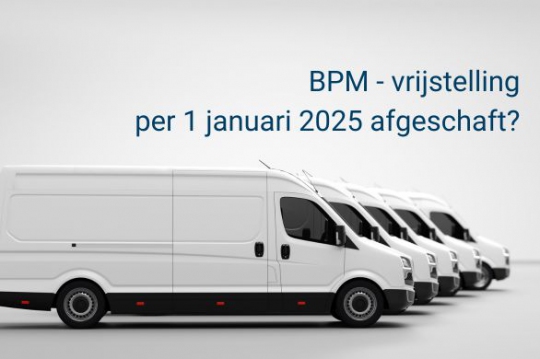 BPM-vrijstelling op bestelbussen op losse schroeven | Blog OOvB